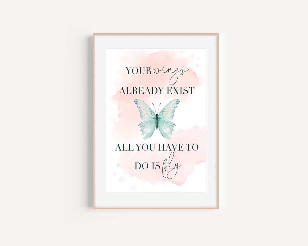 Butterfly Printable Wall Art, Playroom Print, Inspirational Quote ...