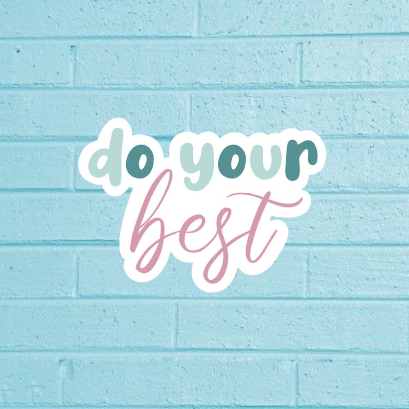 Do Your Best - Etsy