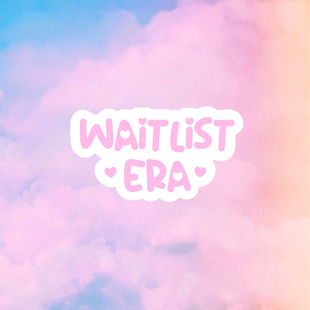 Waitlist Era Sticker | Eras Tour Inspired Ts Sticker | Die Cut ...