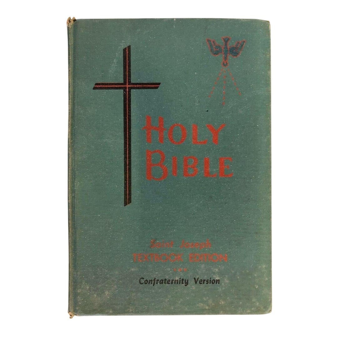 Holy Bible Saint Joseph Textbook Edition Confraternity Version 1963 ...