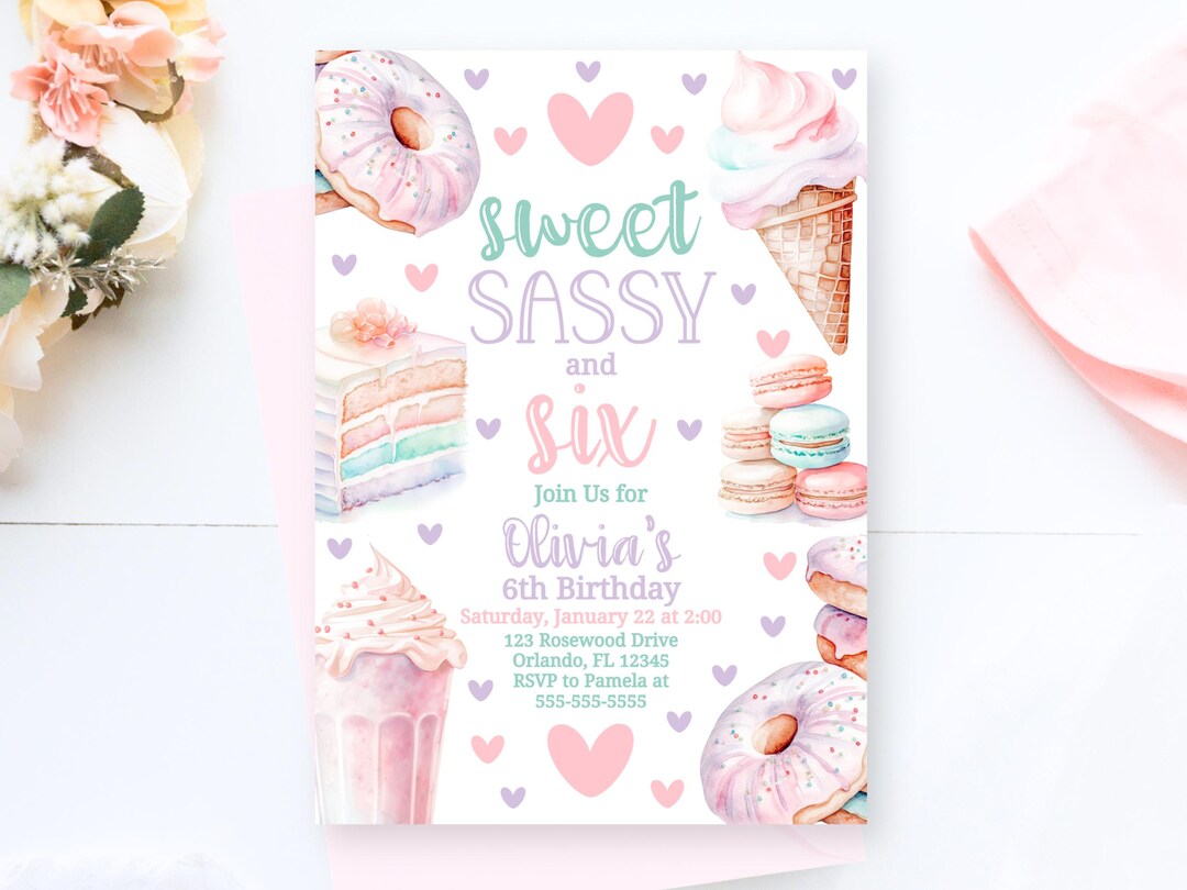 Sweet Sassy and Six Invitation Sweet 6th Birthday Invite Girl 6th ...