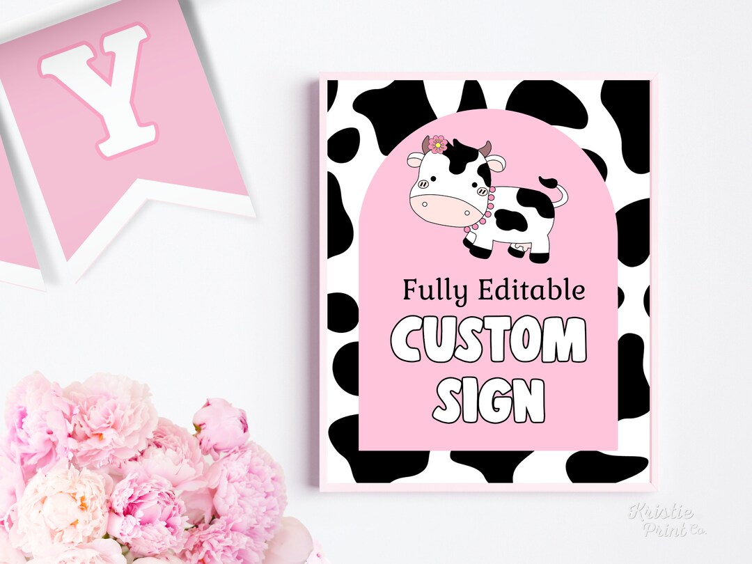 Custom Sign Template Editable Table Sign Cow Birthday Sign Cow Birthday ...