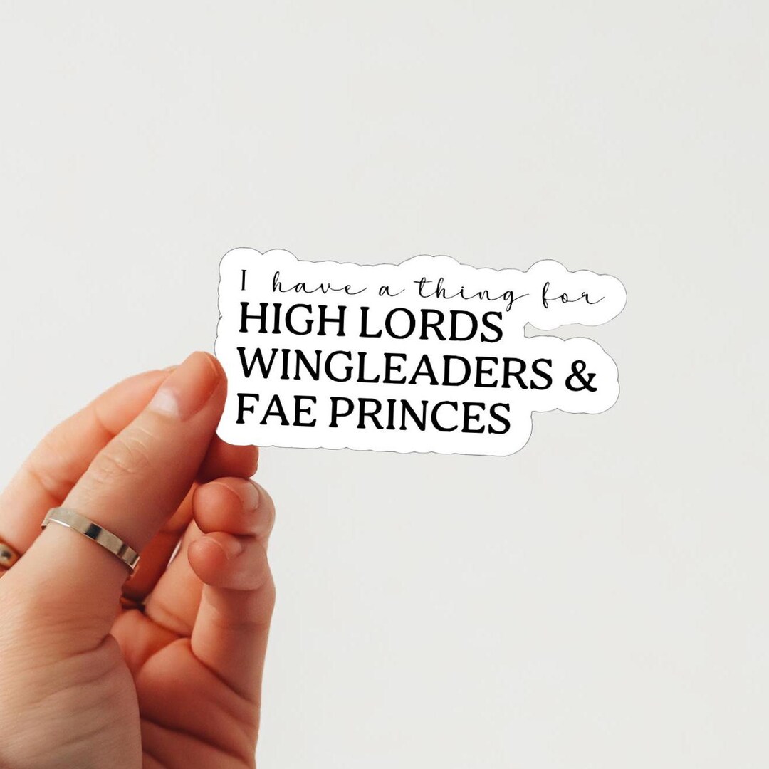 High Lords, Wingleaders, and Fae Princes Vinyl Sticker - Etsy