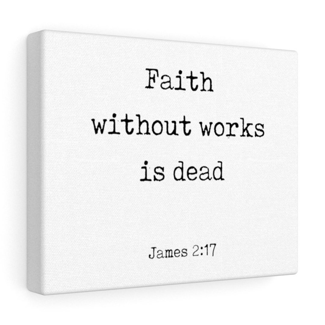 James 2:17 faith Without Works is Dead Bible - Etsy