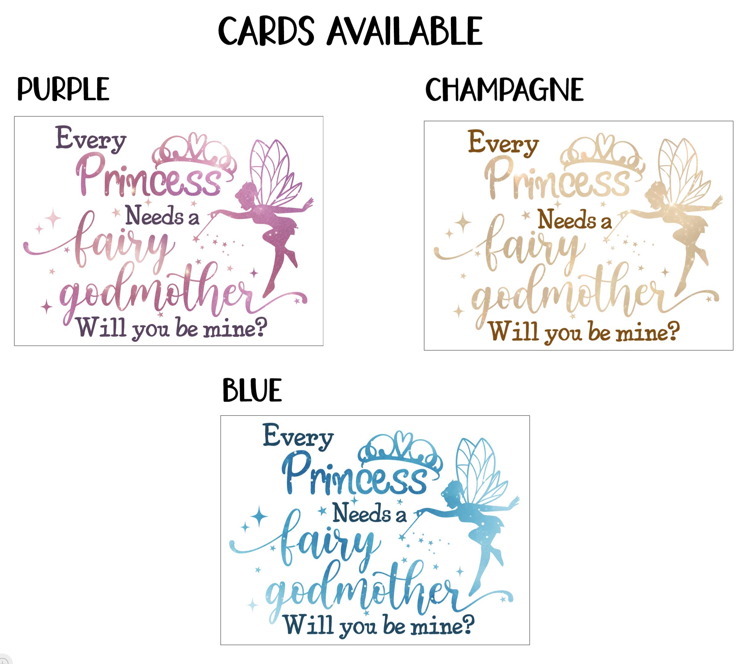 Will You Be My Godmother Proposal Every Princess Needs a Fairy ...