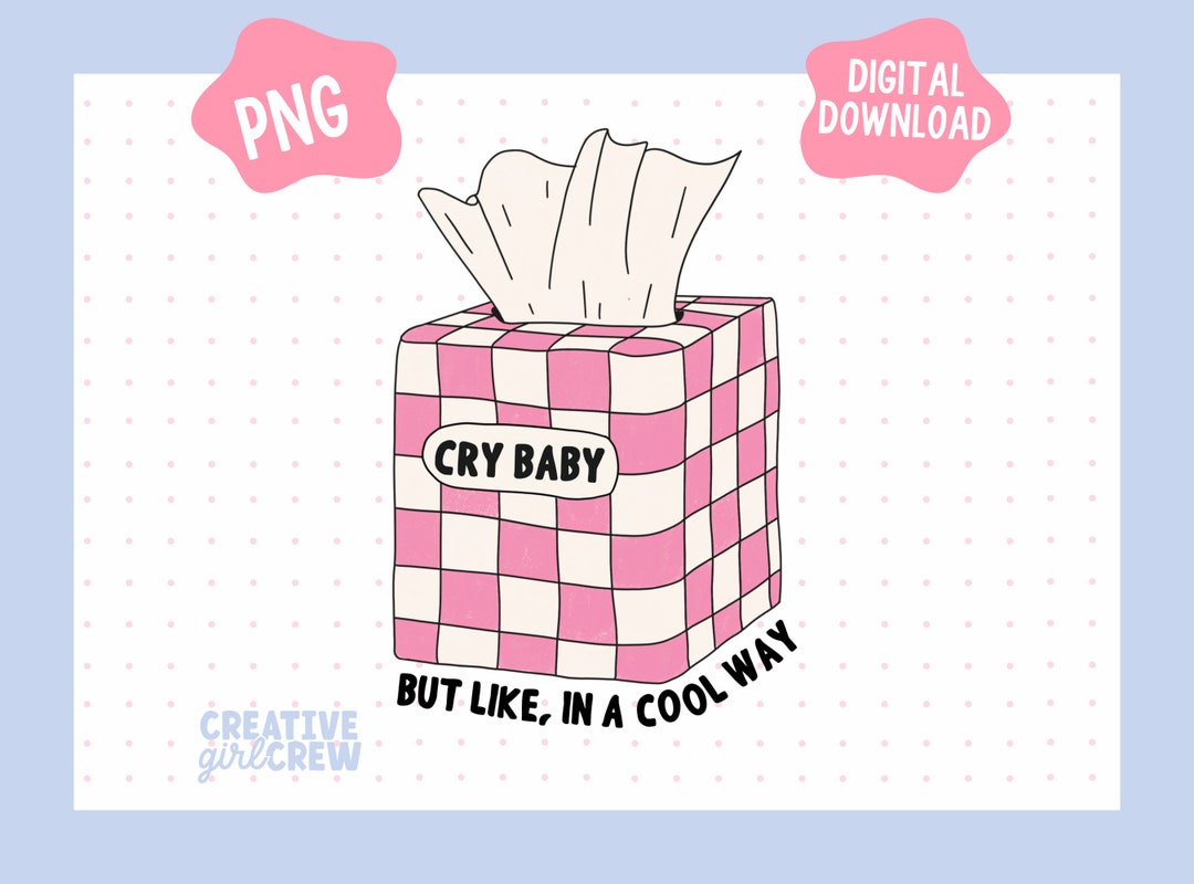 Cry Baby PNG File | Trendy Pink Checker Mental Health Sublimation ...