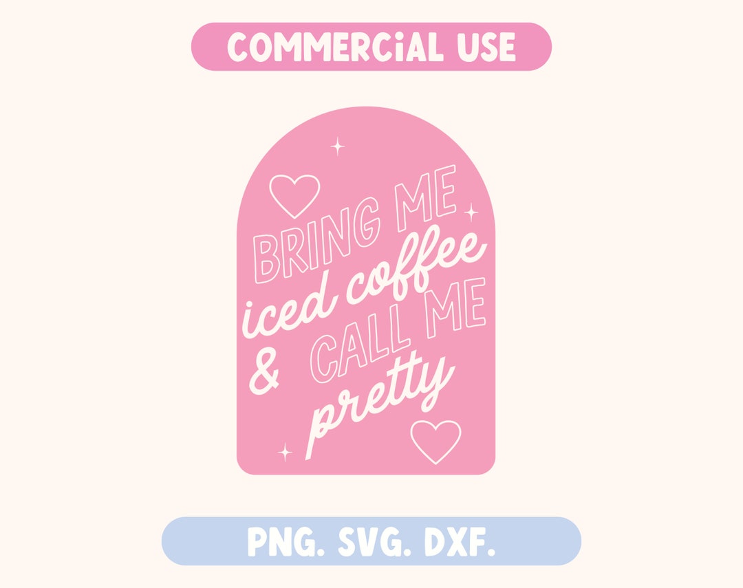 Iced Coffee Girly Png Trendy Sublimation Design Sweatshirt And Shirt Design Tote Bag Svg