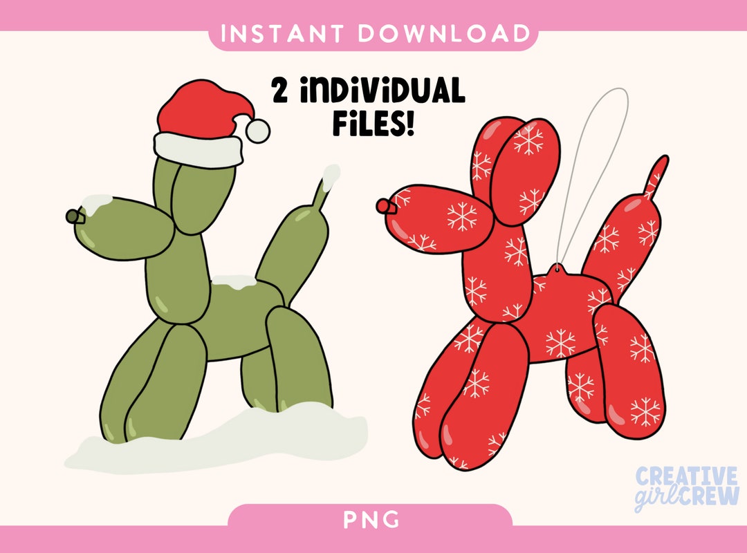 Christmas Balloon Dog PNG: Funny Xmas Sublimation Design (digital ...
