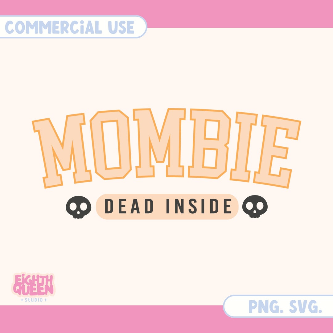Mombie Varsity Halloween SVG |funny Mom Halloween Sublimation Design ...