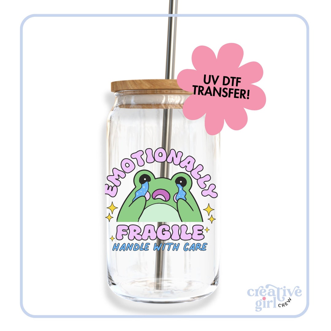 Emotionally Fragile Frog UVDTF Decal, 16oz Libbey Glass Cup Wrap, Ready ...