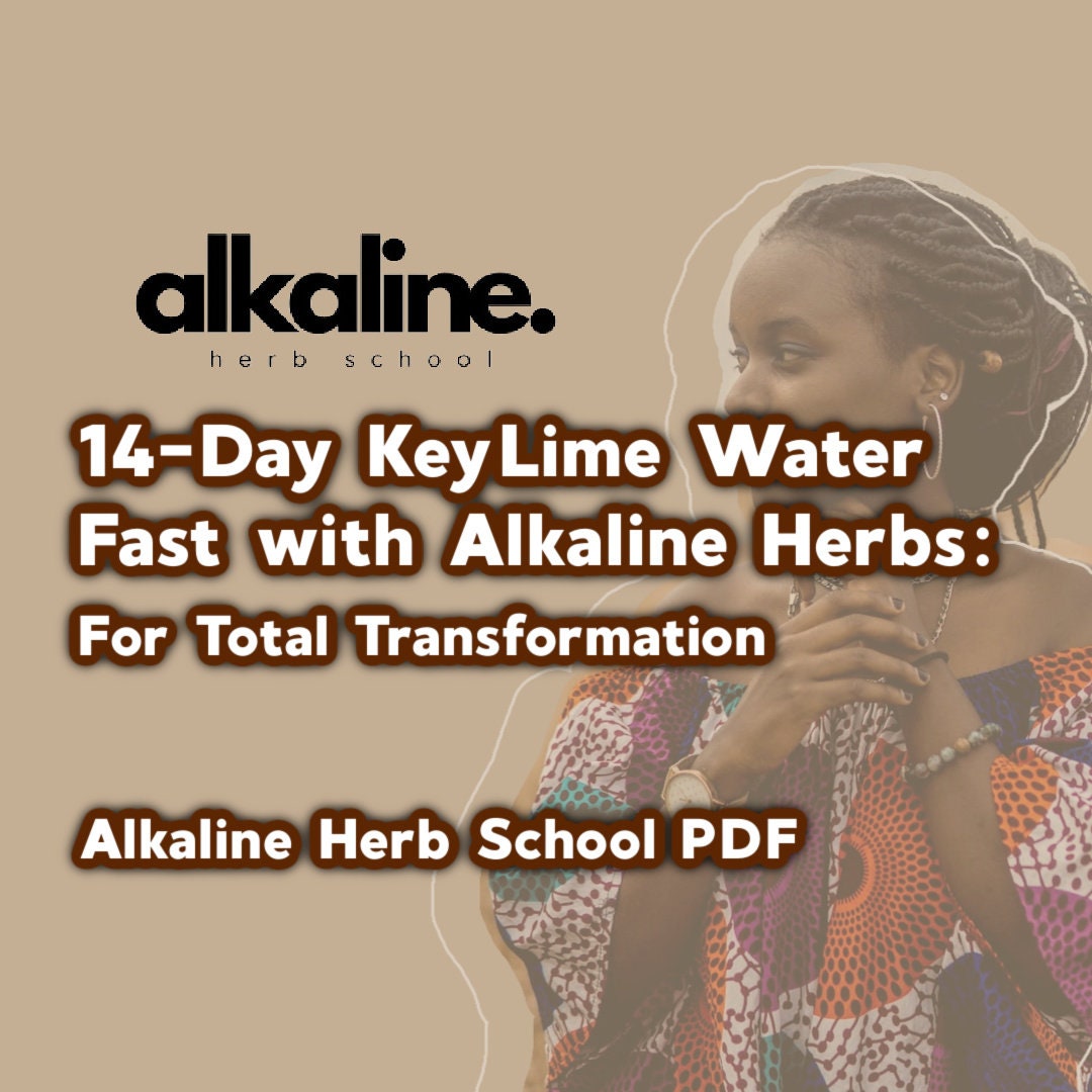 The 14-day Key Lime Water Fast With Alkaline Herbs for Total ...