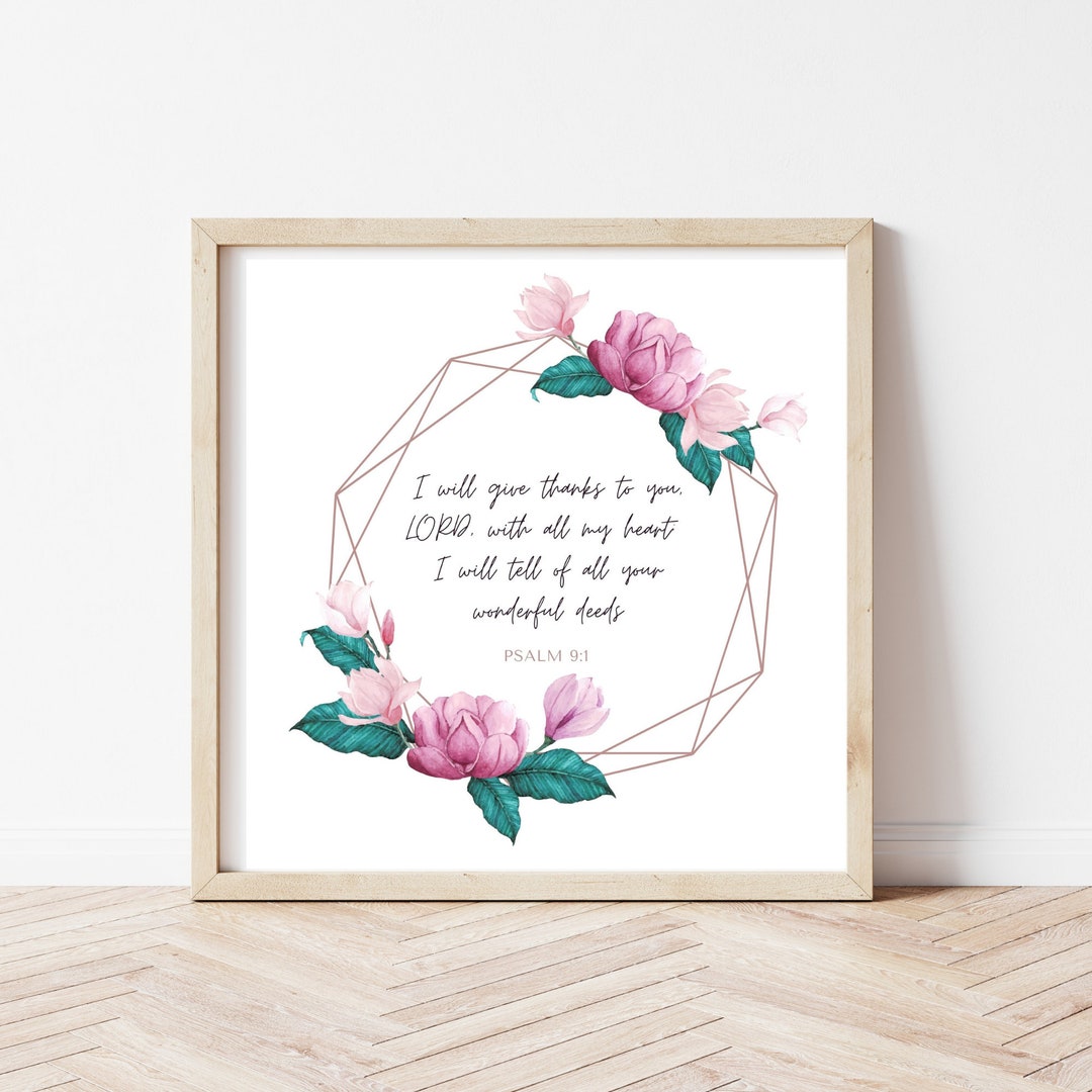 Psalm 9:1 I Will Give Thanks to You, LORD, With All My Heart // Wall ...