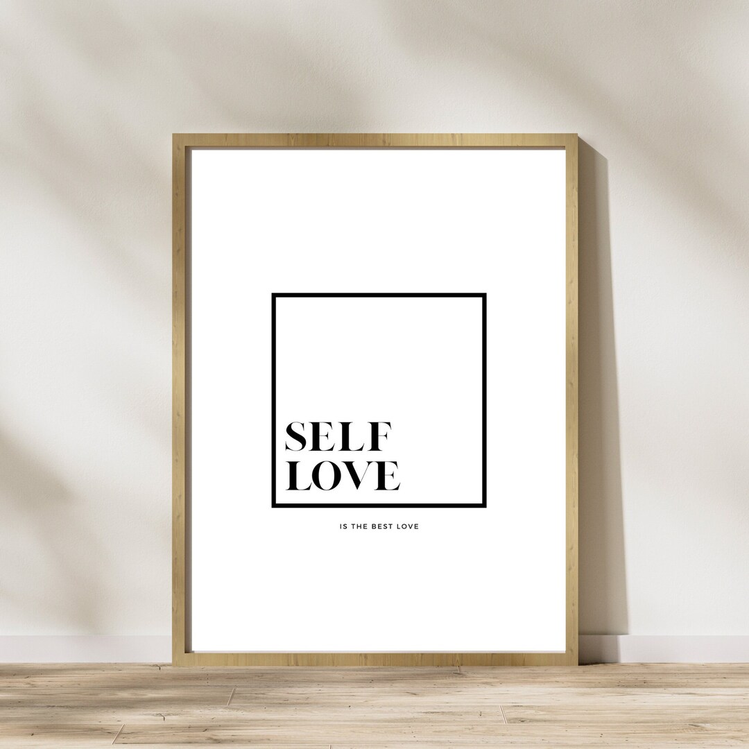 Self Love Wall Art Print | Self Love Modern Printable Art | Black and ...