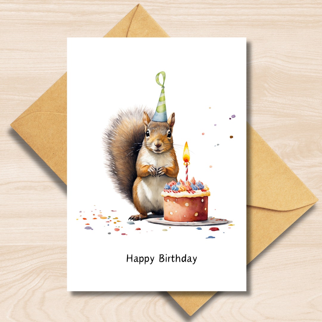 Squirrel Birthday Card, A6 Greetings Card for Animal Lovers, Cute ...