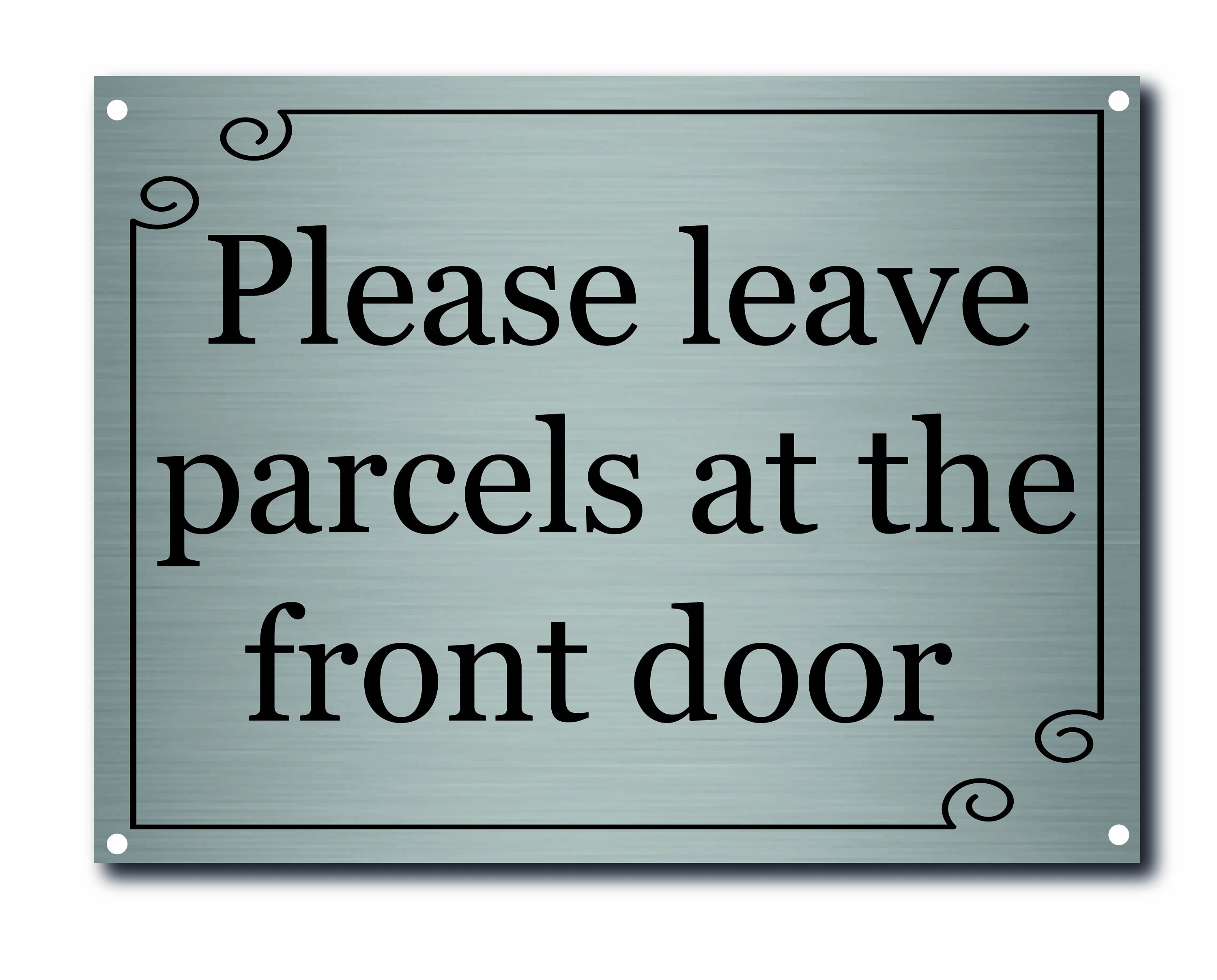 Please Leave Parcel at the Front Door. Sign/plaque 15 X 20 CM - Etsy UK