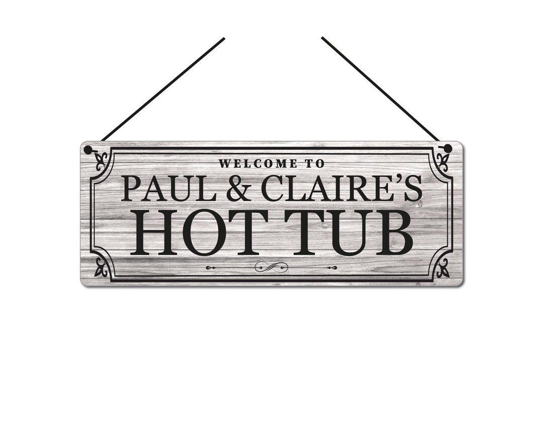Personalised Hanging Hot Tub Sign - 20cm X 7.5cm Aluminium - Etsy