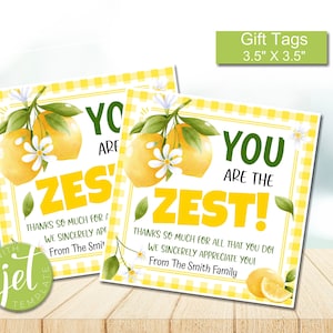 Editable Lemons Gift Tag, You Are the Zest, Lemon Theme Appreciation Week Gift, Thank You ...