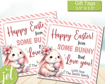 Easter Bunny Printable Gift Tags, Kids Easter Morning, Some Bunny Loves ...