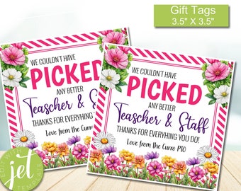 Teacher Gift Tags, Floral Couldn't Have Picked a Better Teacher ...