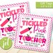 Editable Tickled Pink Gift Tag INSTANT DOWNLOAD We Are Tickled Pink You ...