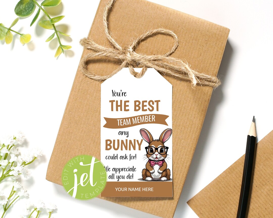 Editable You're the Best Team Member Any Bunny Could Ask for Tags, Team ...