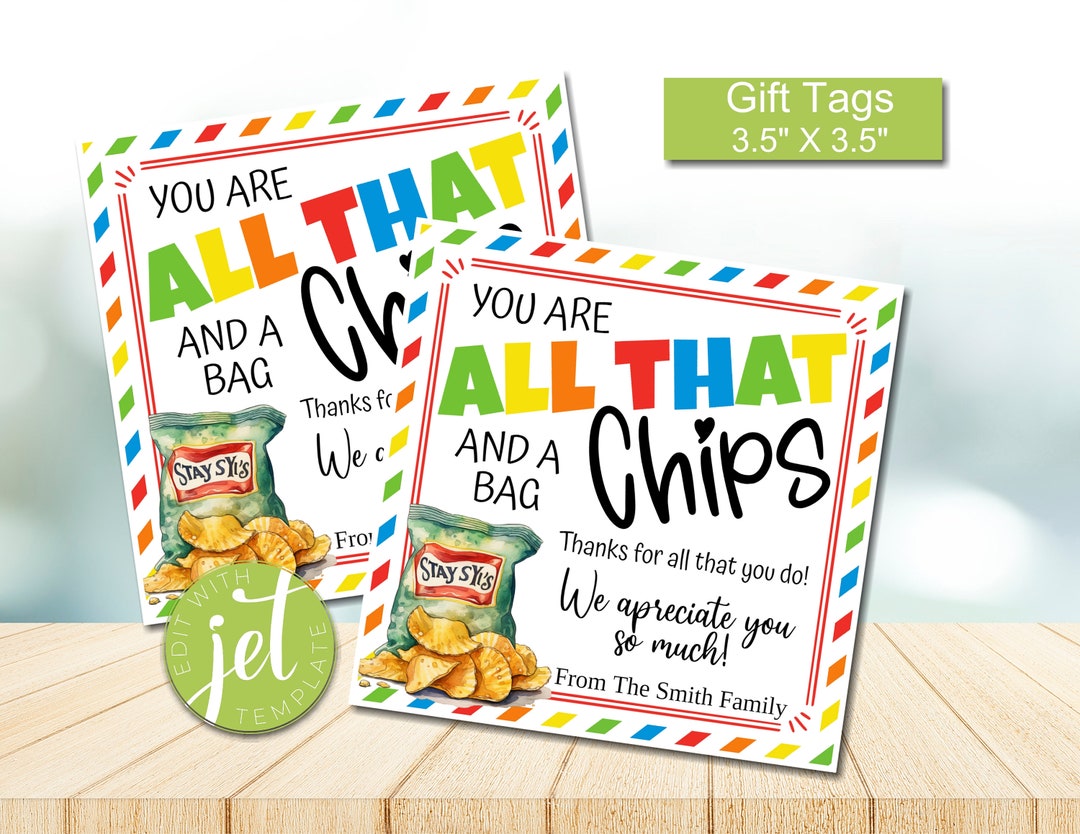 EDITABLE All That and a Bag of Chips Sign, Teacher Staff Employee ...