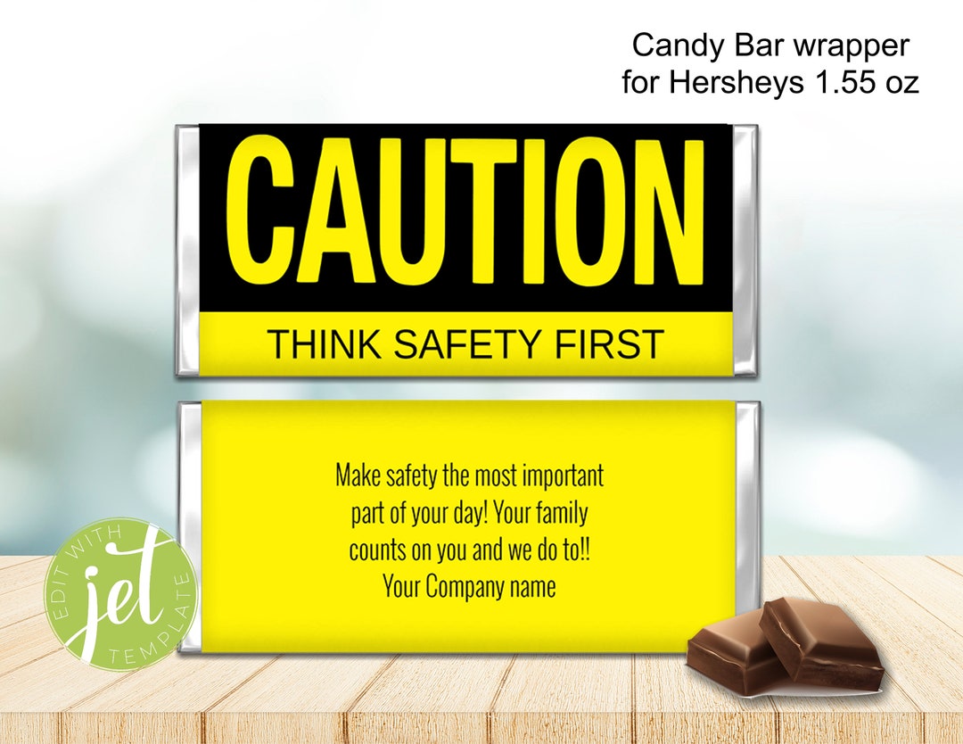 Editable Safety First Candy Bar Wrappers, Caution Candy Bar Wrappers ...