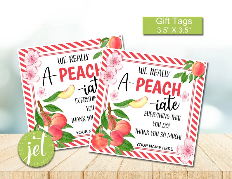 Editable Appreciation Gift Tags, Fruit Peach Treat Label, Thank You ...