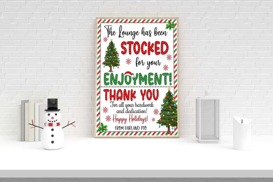 Editable the Lounge Has Been Stocked for Your Enjoyment Christmas Sign ...