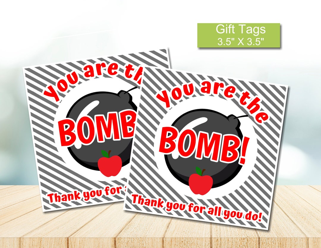Editable You Are the BOMB Thank You for All You Do Gift Tag, Cocoa Bomb ...