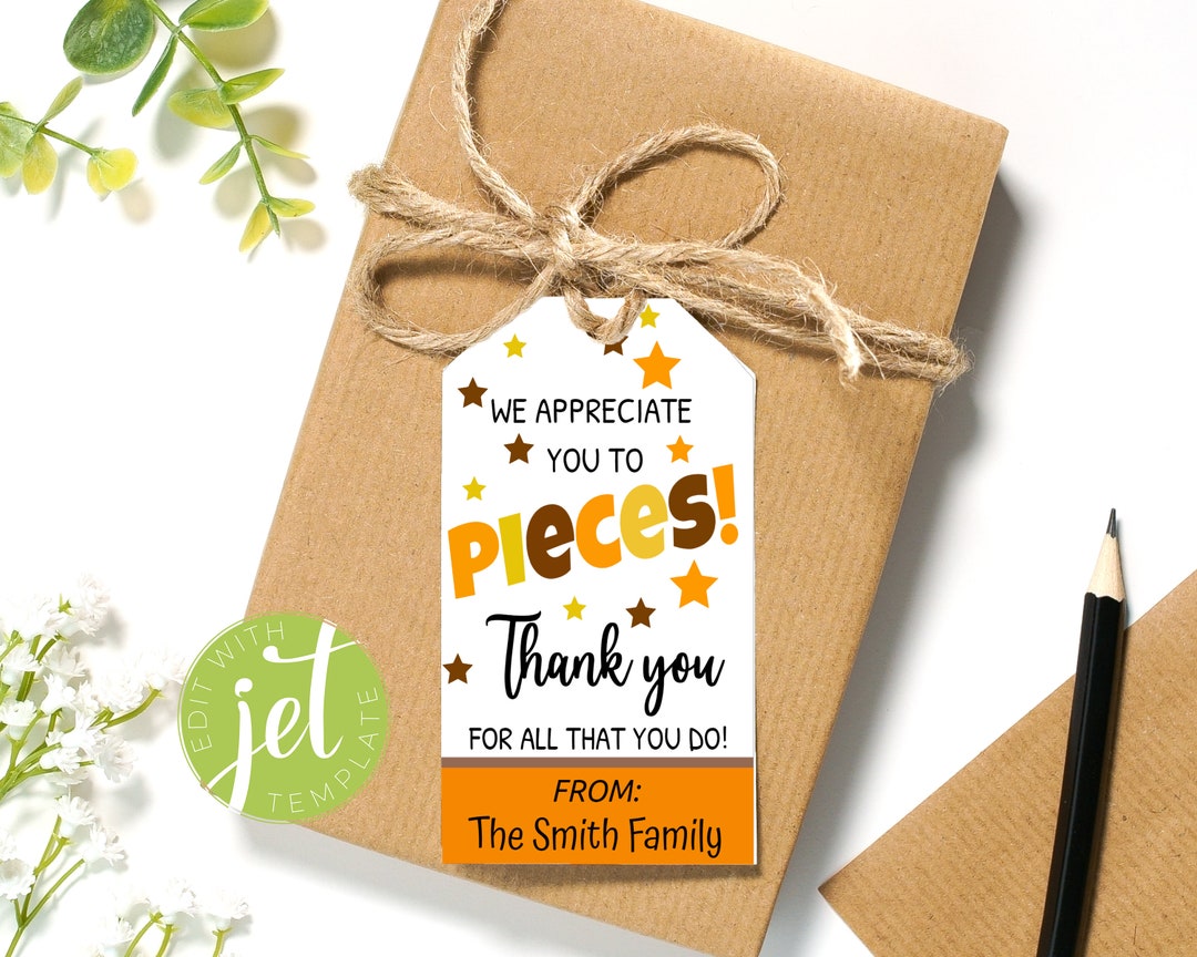 Editable We Appreciate You to Pieces School, Candy Chocolate Tag, Pto ...