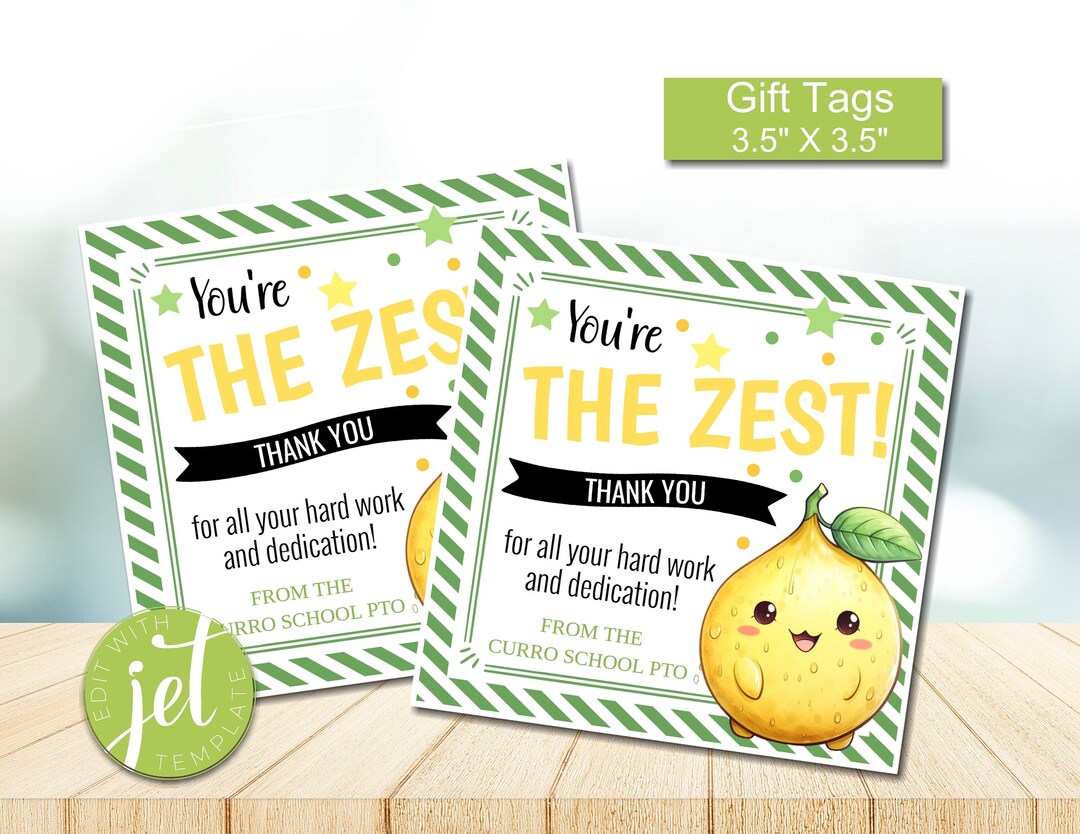 Editable You're the Zest Thank You Tags, Employee Appreciation, Sour ...