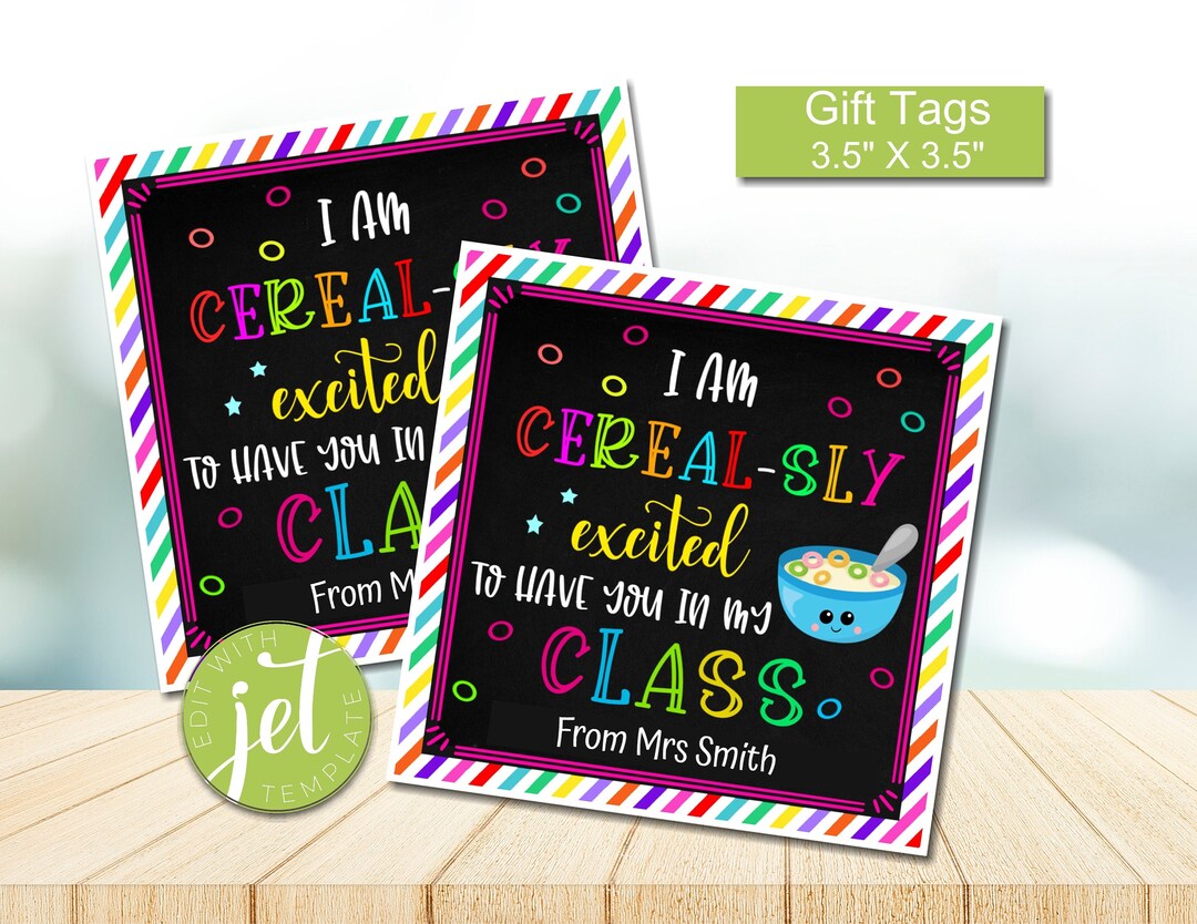 Editable I'm CEREAL-SLY Excited to Have You in My Class Tag, First Day ...