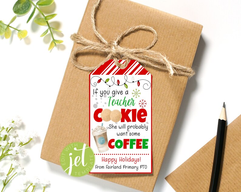 Editable If You Give Teacher Cookie She'll Need Coffee - Etsy