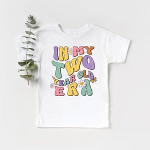 2nd Birthday Toddler Shirt - in My Two Year Old Era Kids Birthday Shirt ...