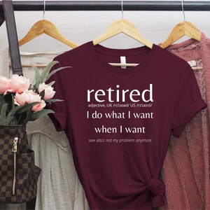 Retired Definition Unisex Shirt, Funny Retirement Gift, Retirement ...