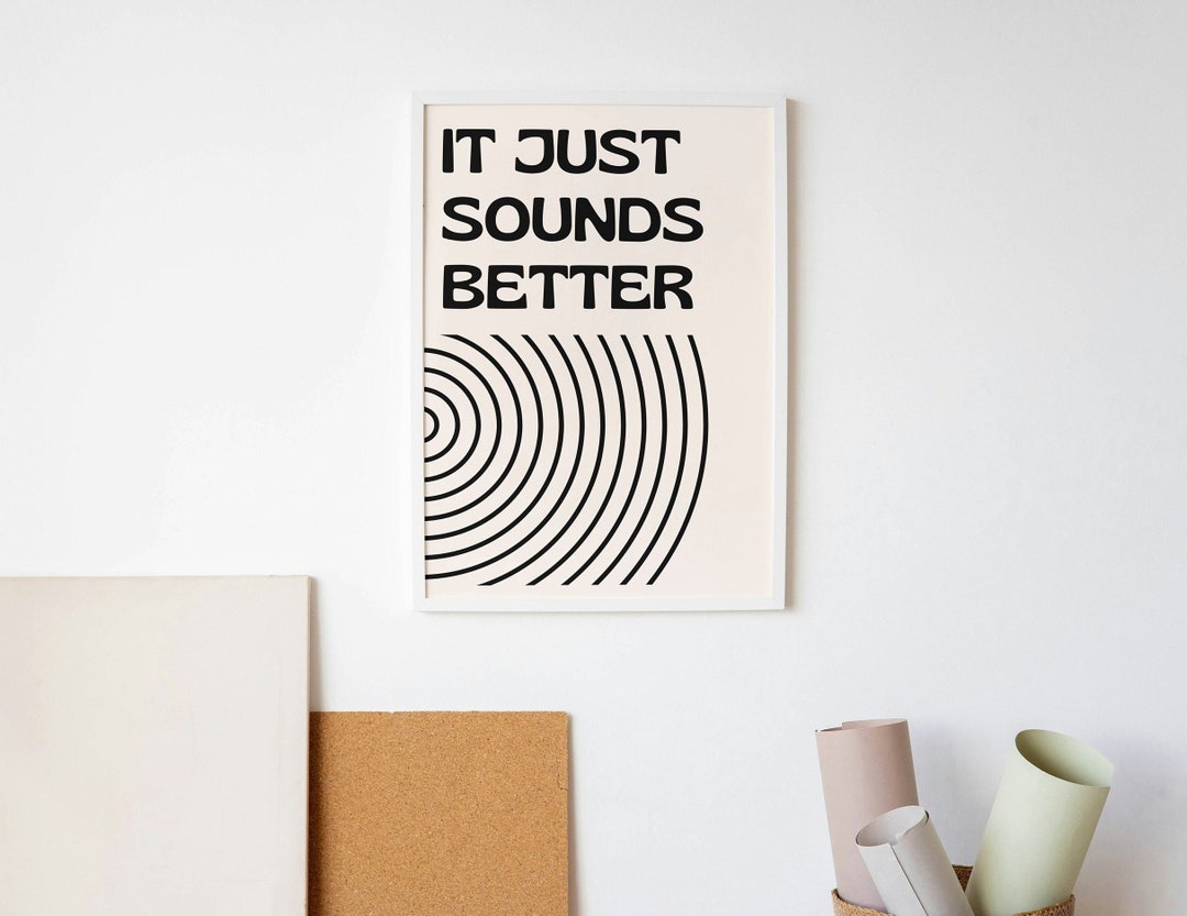 It Just Sounds Better Poster | Vinyl Print | Record Player Art ...