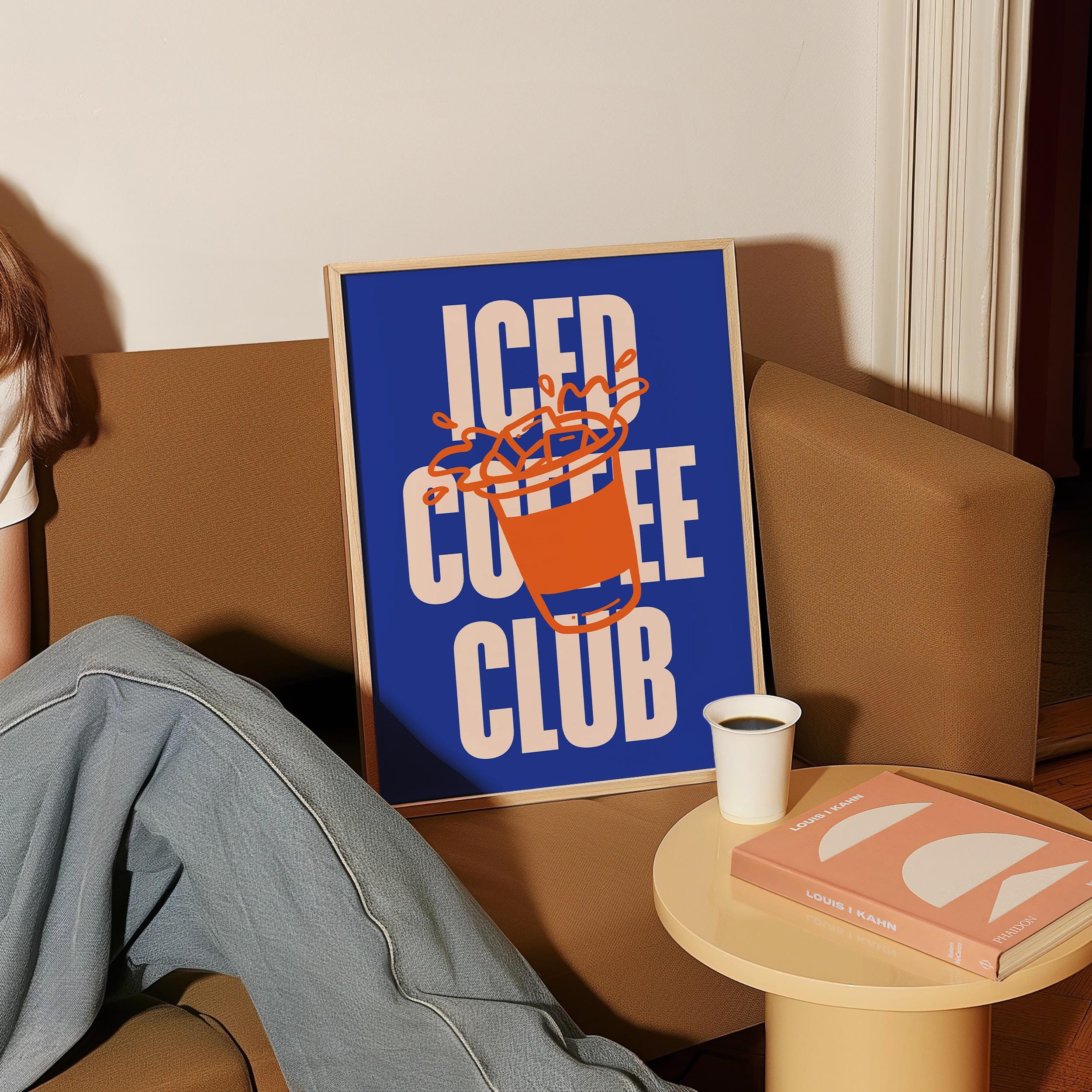 Iced Coffee Club Poster, Kitchen Wall Art, Coffee Club Print, Coffee ...