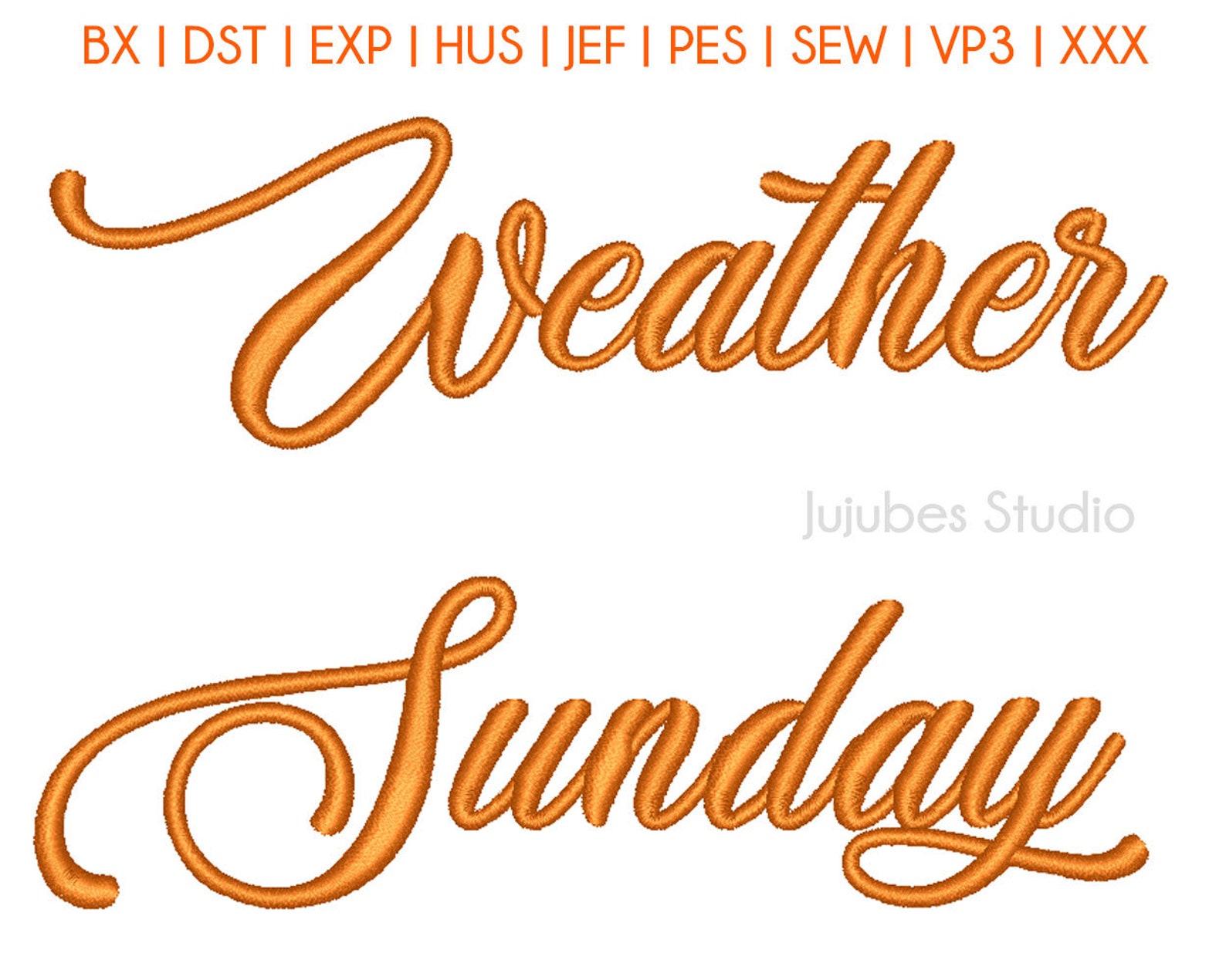 5 Sizes Weather Sunday Embroidery Font, Embroidery Fonts BX, Embroidery ...