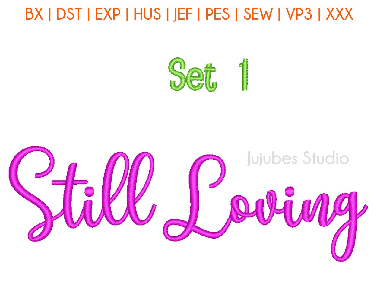 5 Sizes Set 1 Still Loving Embroidery Font, Embroidery Fonts BX ...