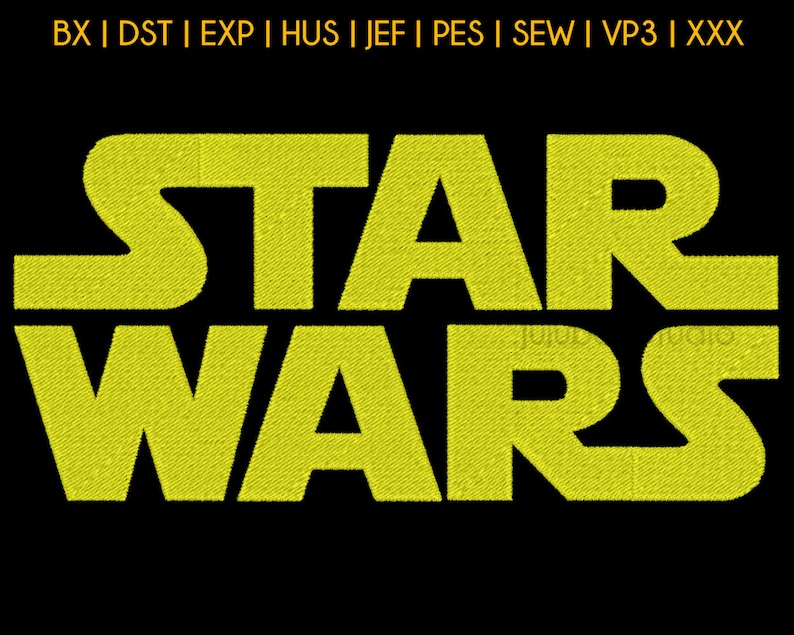 4 Sizes Star Wars Embroidery Font, Embroidery Fonts BX, Embroidery ...