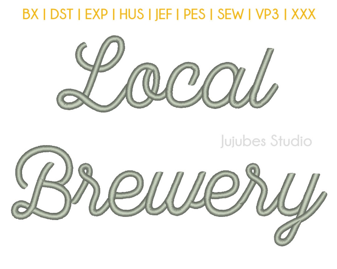 5 Sizes Brewery Embroidery Font, Embroidery Fonts BX, Embroidery ...