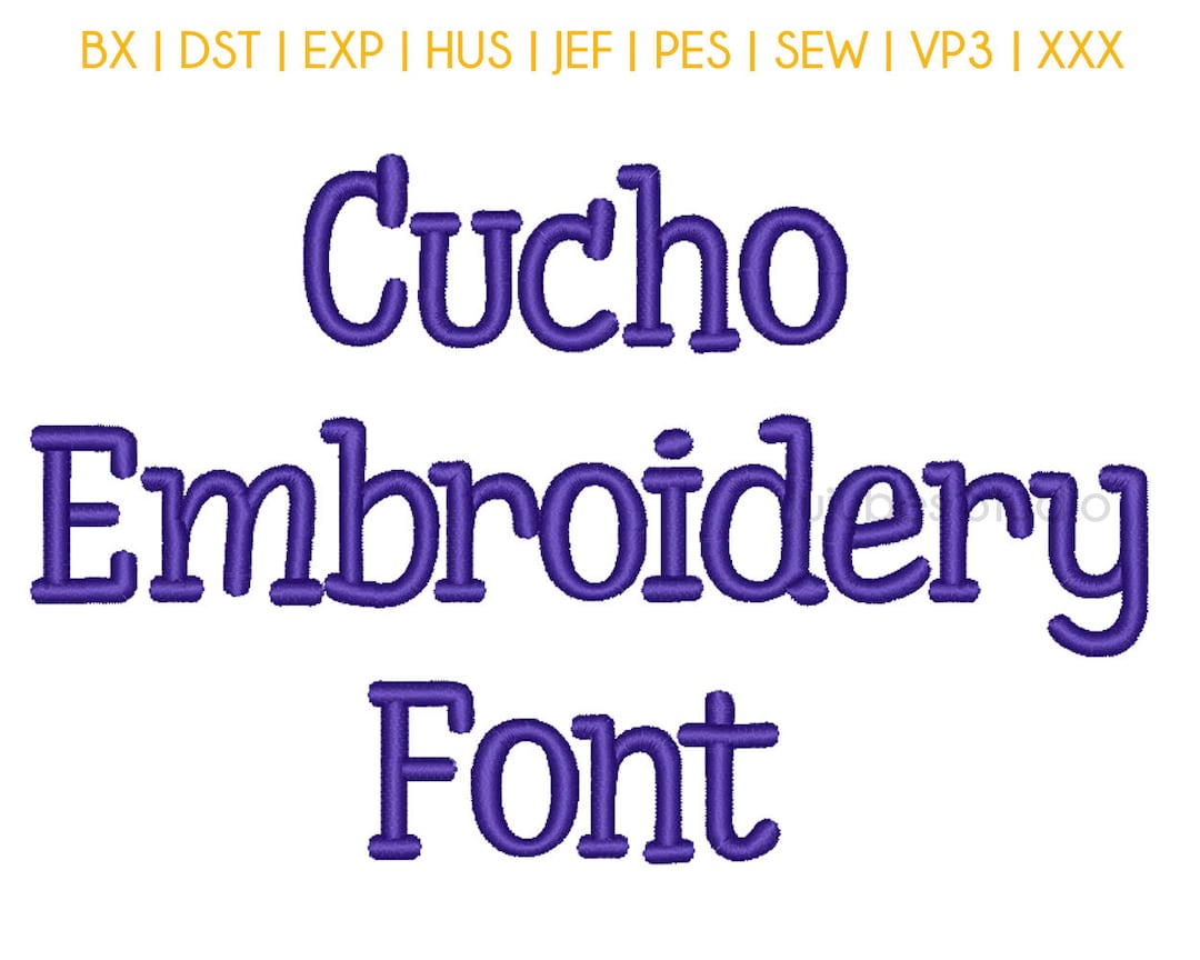6 Sizes Cucho Embroidery Font, Embroidery Fonts BX, Embroidery Designs ...