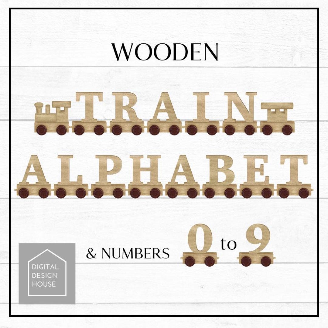 WOODEN TRAIN ALPHABET - Letters A to Z and Numbers 0 to 9 for Baby ...