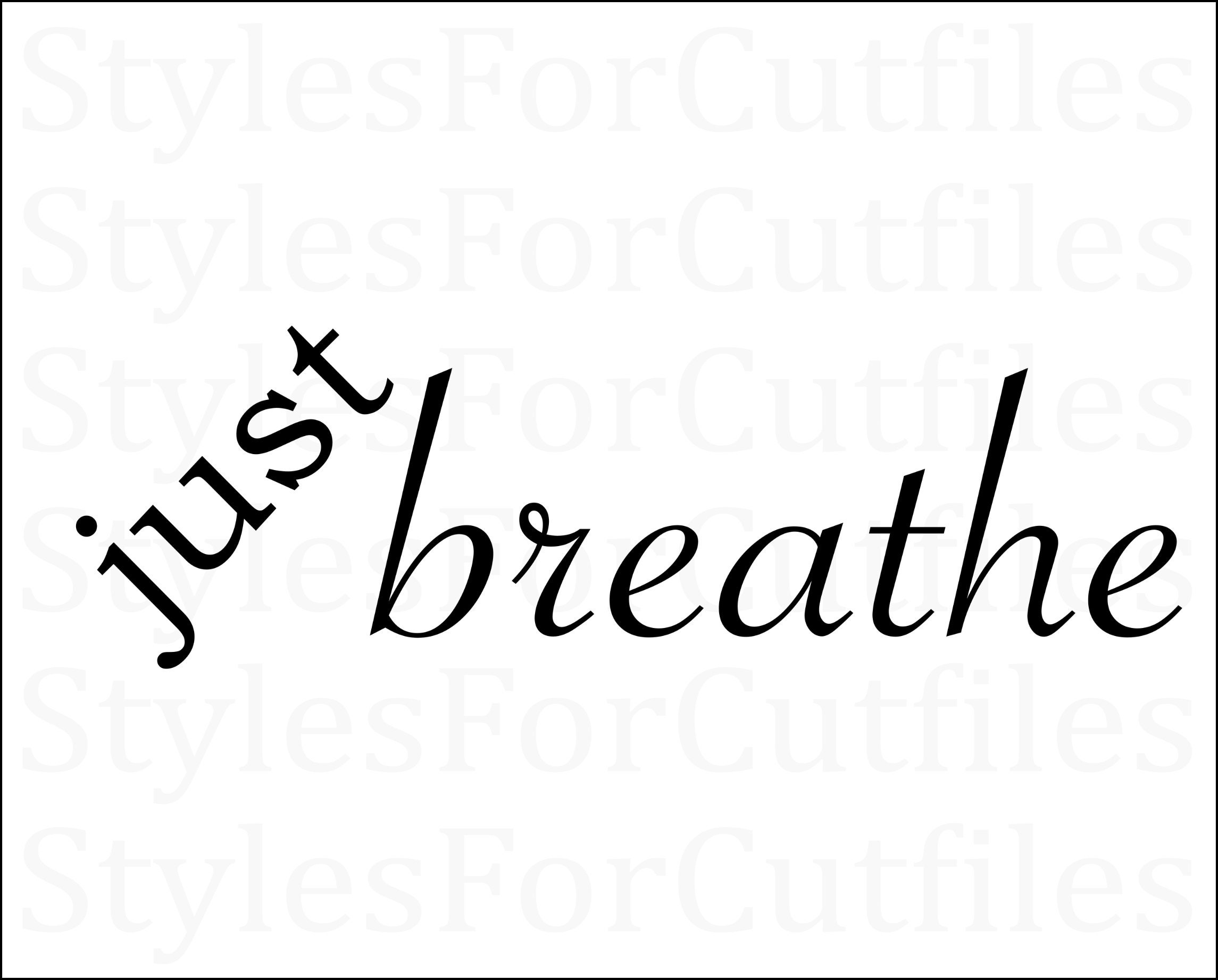Just Breathe Svg Breathe Svg Relax Svg SVG Cut File PNG - Etsy