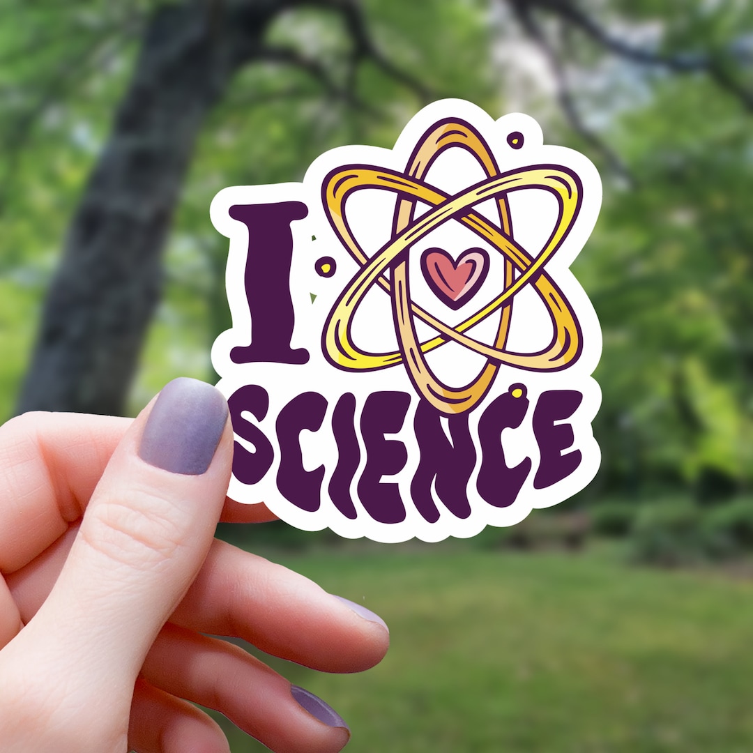 I Love Science Sticker | STEM Sticker | Water Bottle Sticker | Laptop ...