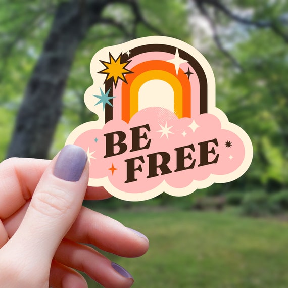 Be Free Sticker Freedom Sticker Water Bottle Sticker - Etsy