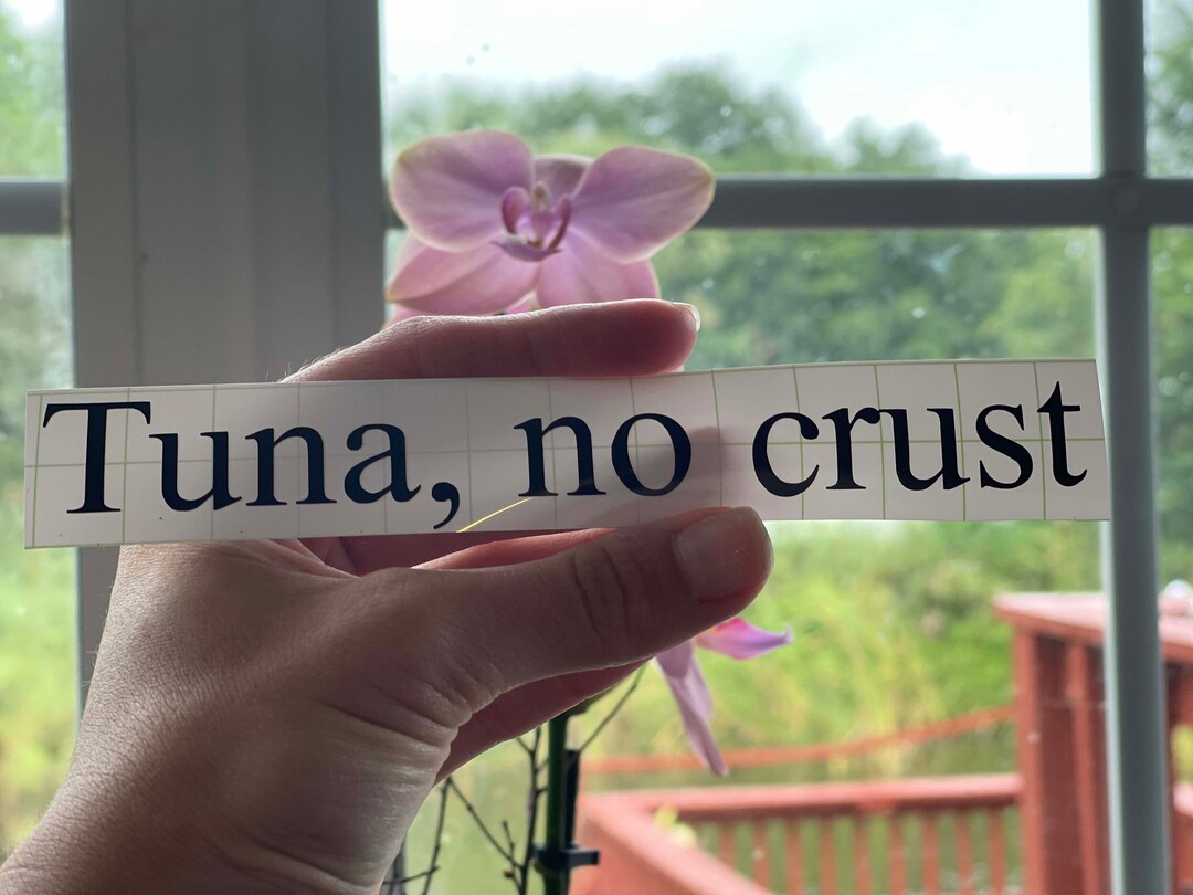 Tuna, No Crust Decal - Etsy