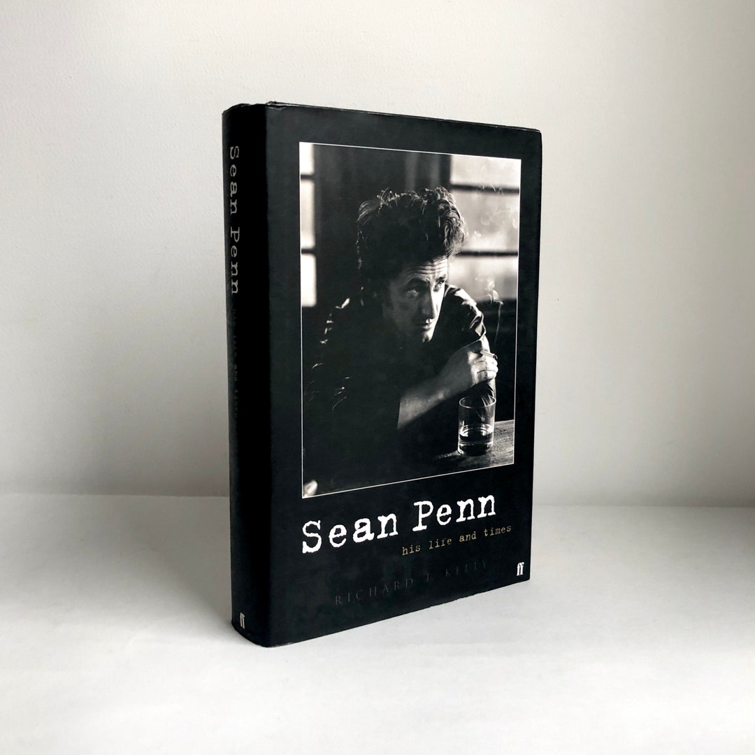 Original Edition sean PENN His Life and Times, 2004, Hardcover, Richard ...