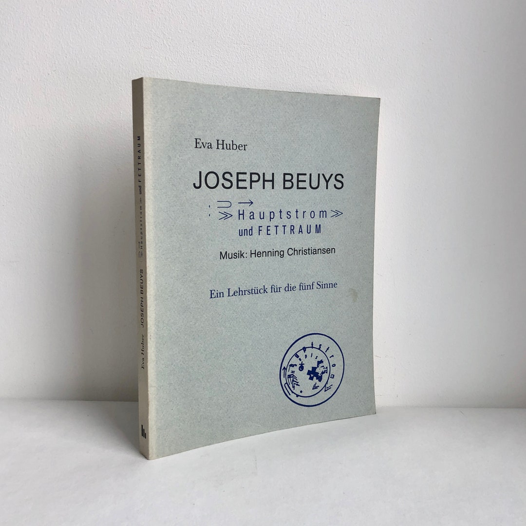 Joseph Beuys: Main Stream and Fat Space, Vintage Book, Eva Huber, 1993 ...